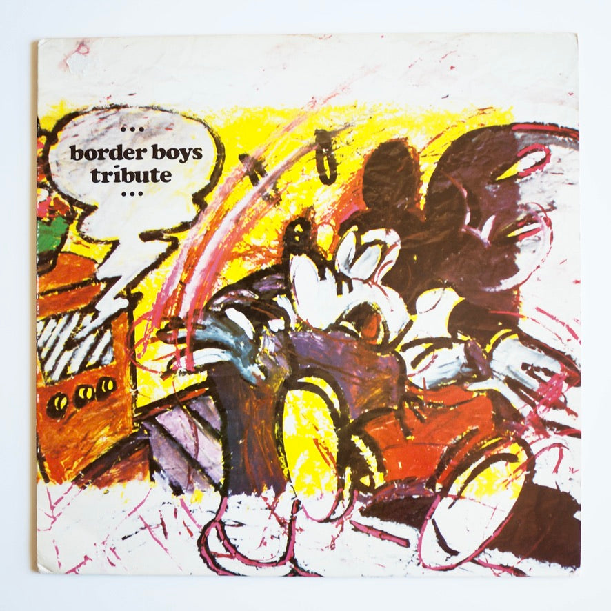 Border Boys – Tribute[used]