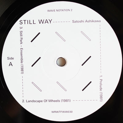 Satoshi Ashikawa – Still Way | Wave Notation 2 [used] – rovakk musikk